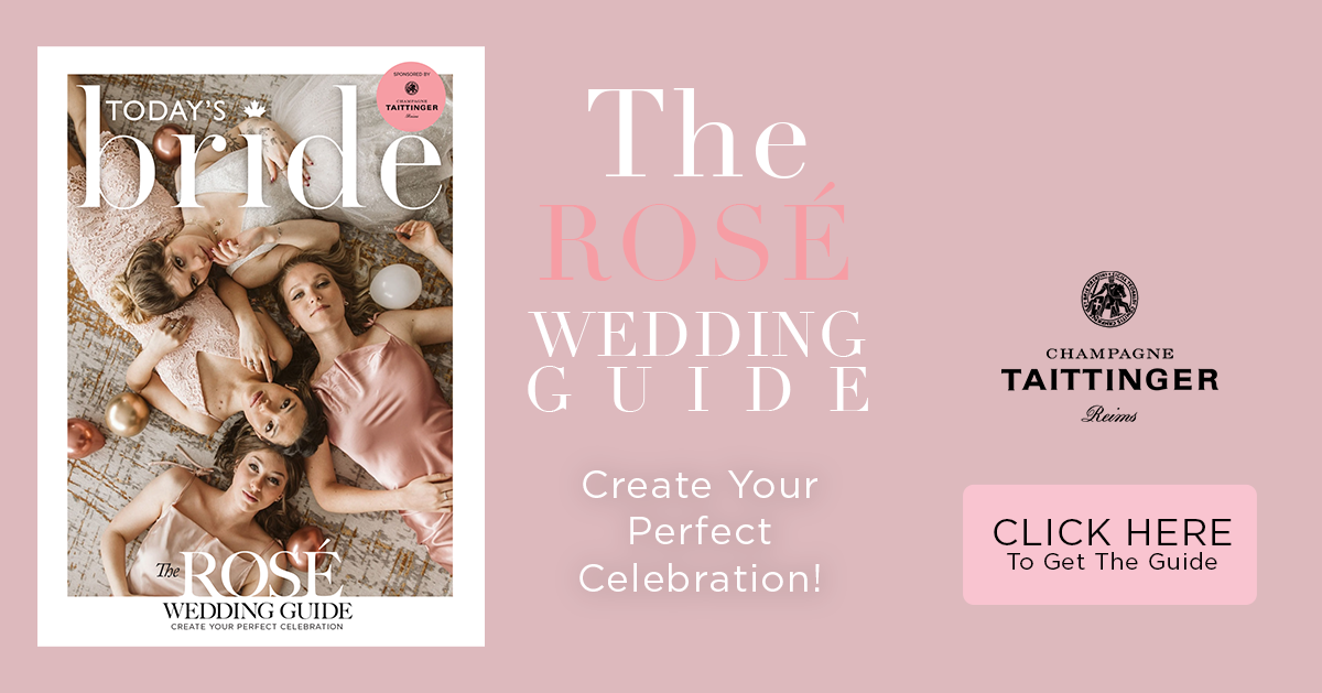 Today’s Bride Magazine – Rosé Wedding Guide